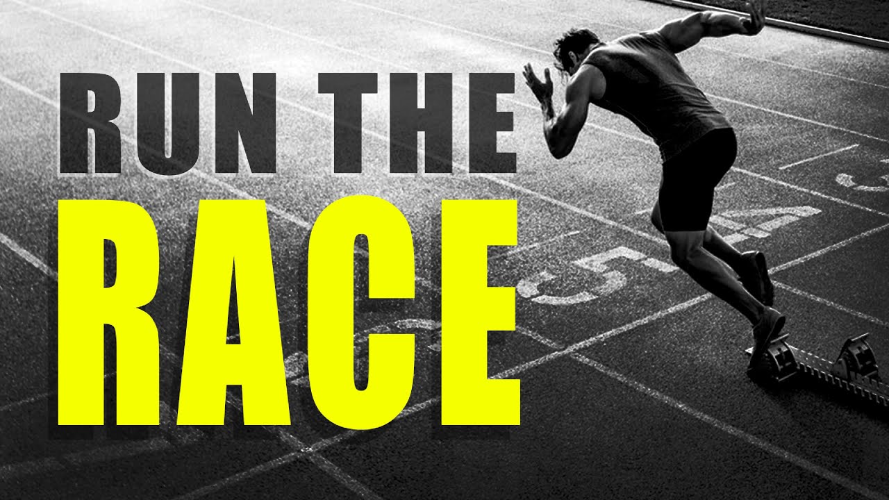 Run the race verse: 7 Inspirational Takeaways for Life