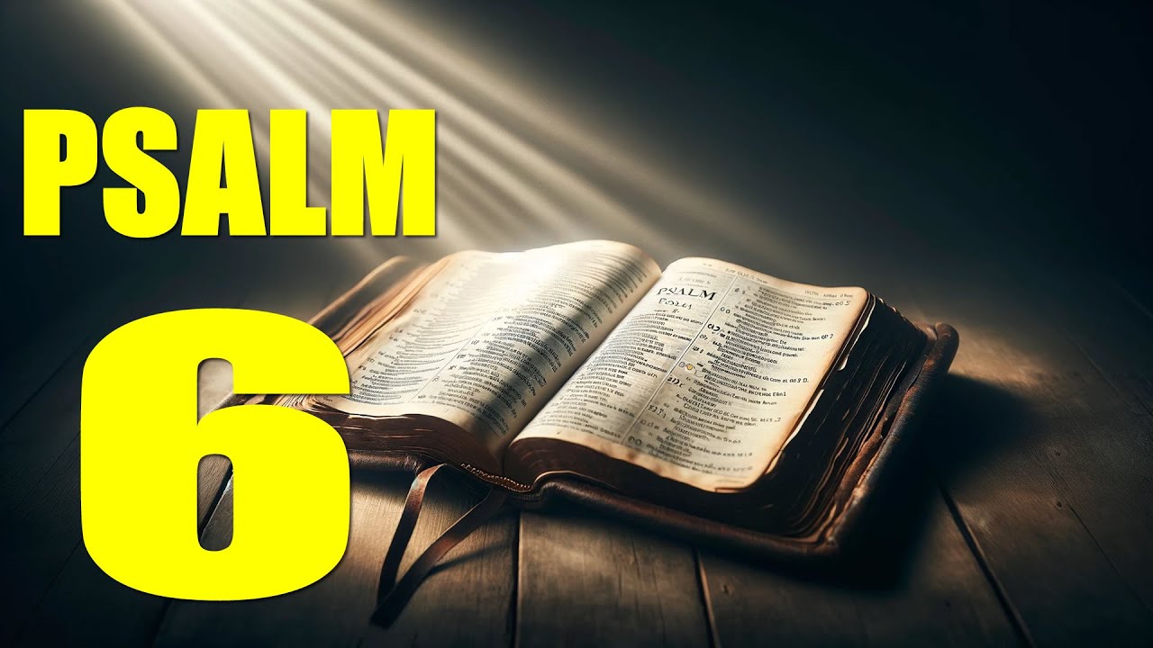 Psalm 6: 7 Powerful Lessons for Modern Faith