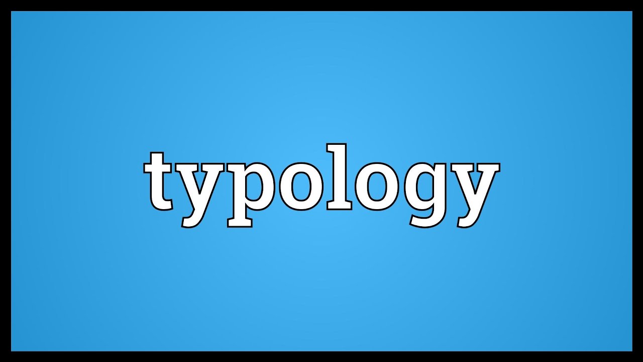 Typology Definition: 5 Key Insights to Understand Better