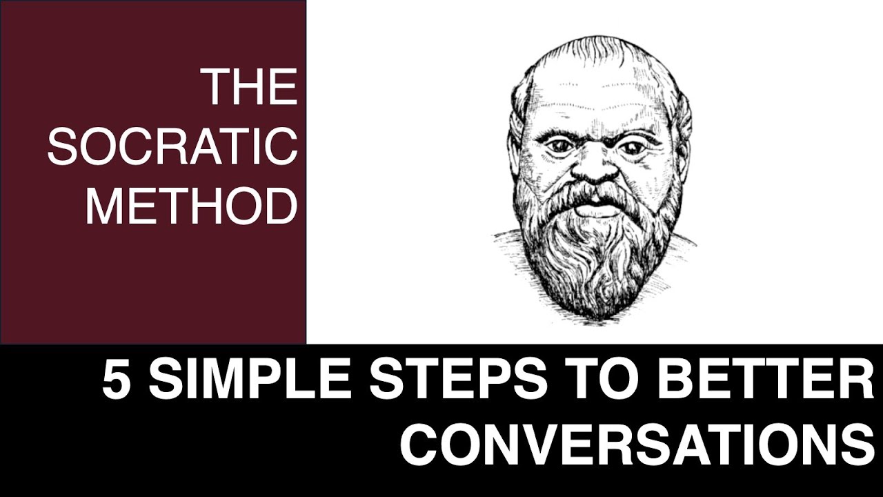 What is the Socratic Method? 7 steps to deepen your thinking