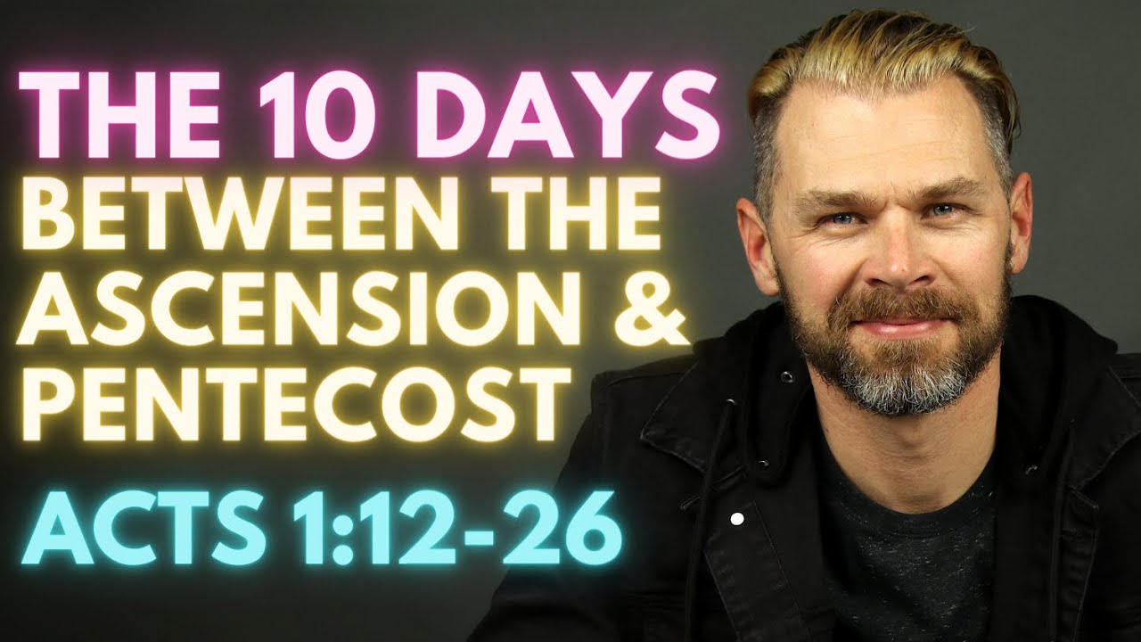 How many days between the ascension and pentecost: essential guide