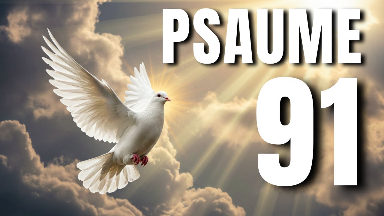 Psaume 91 : 7 promesses puissantes pour votre protection divine