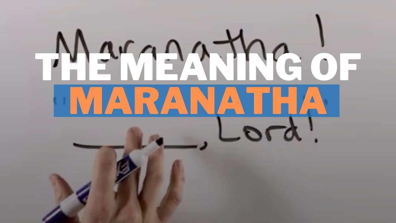 Maranatha signification : 5 éléments clés à découvrir aujourd'hui