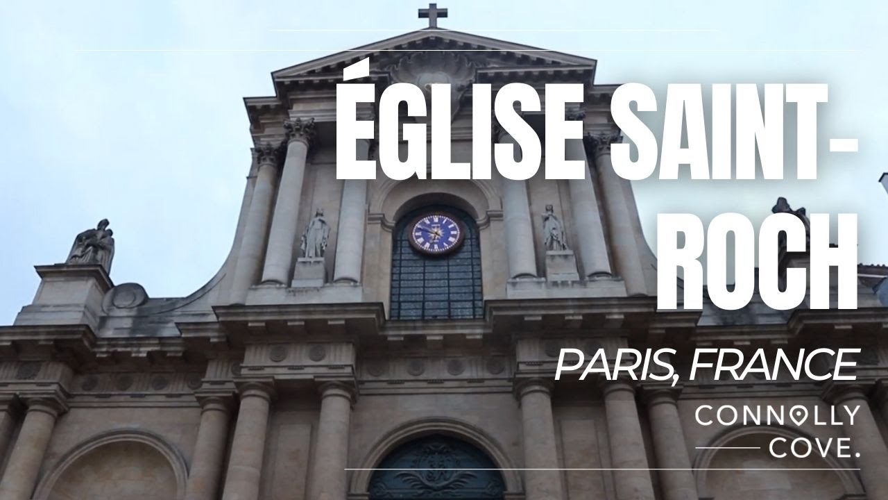 Saint Roch Paris : 5 incontournables à découvrir absolument