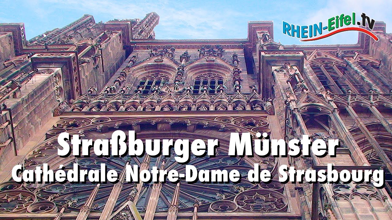 Straßburger Münster: 7 faszinierende Fakten, die begeistern