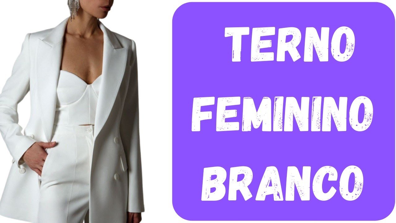 Terno feminino: 7 estilos que vão transformar seu guarda-roupa