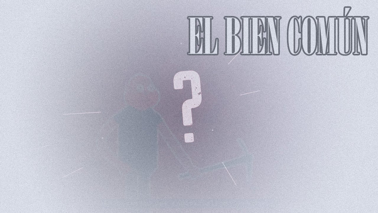que-es-el-bien-comun