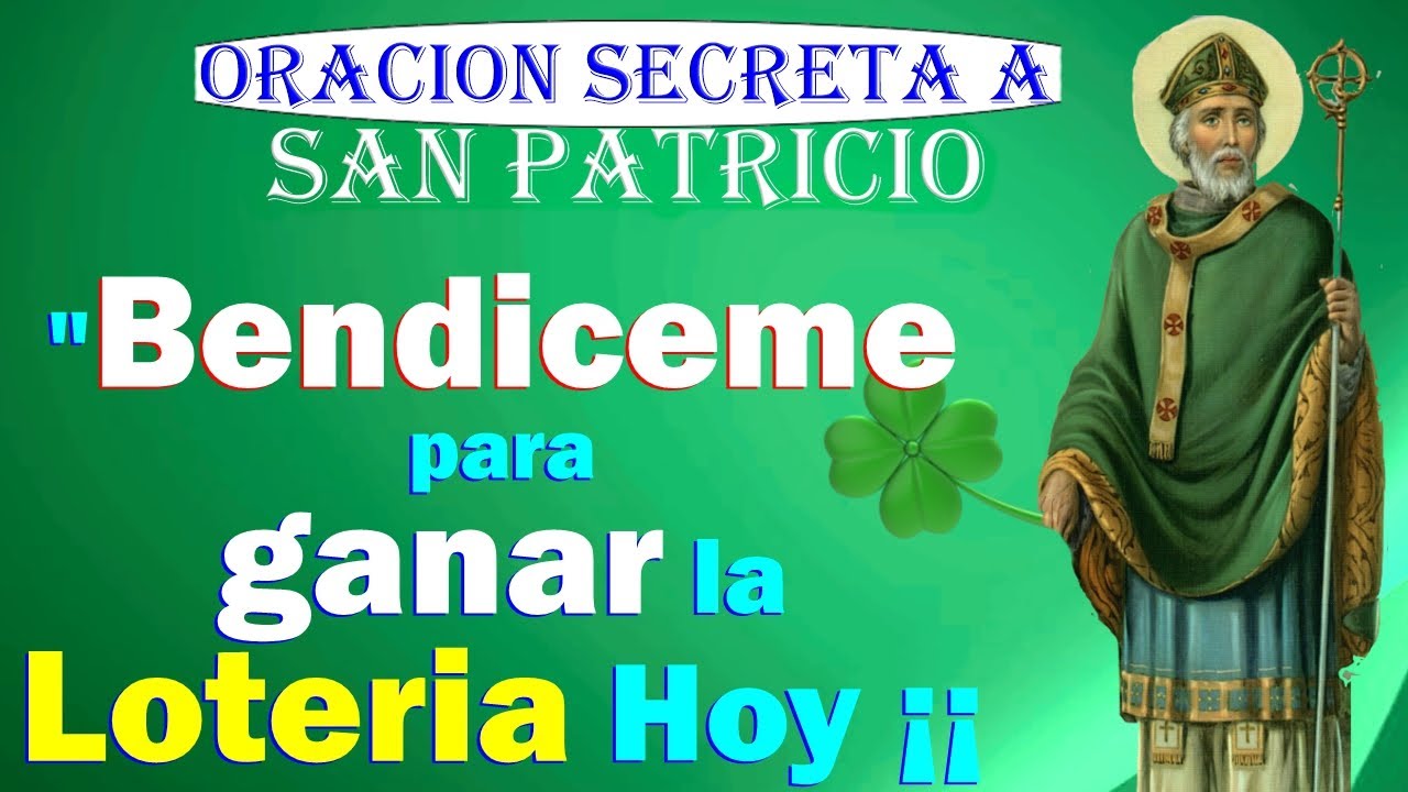 Oración a San Patricio para ganar la lotería: guía práctica para pedir ...